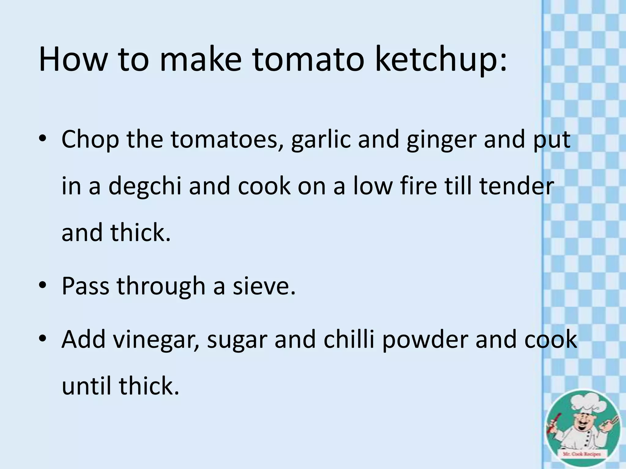 Tomato Ketchup Sauce | PPTX