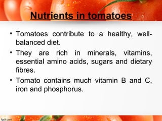 Tomato ppt | PPT