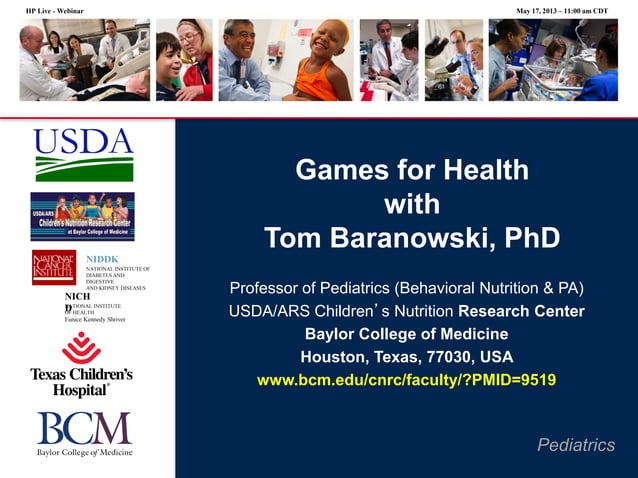 Games for Health with Tom Baranowski, Ph.D. | PDF