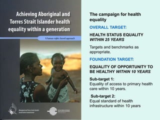 Indigenous Health and Closing the Gap | PPTX