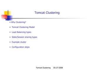 Tomcat Clustering | PPT | Internet | Computing