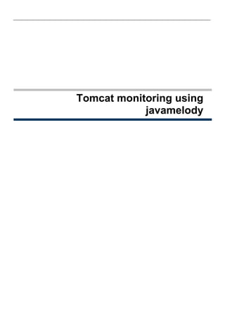 Tomcat monitoring using_javamelody | PDF