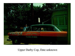 History of Upper Darby By Tom Diflippo | PPT