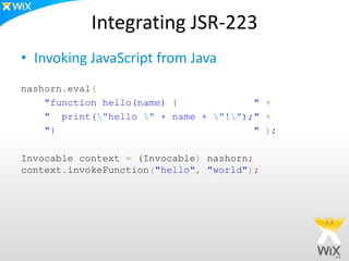 Nashorn: JavaScript that doesn't suck - Tomer Gabel, Wix | PPT