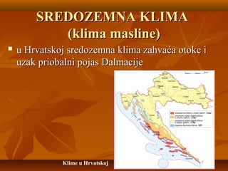Tomislav Štigler - Osnovni tipovi klima u Hrvatskoj | PPT