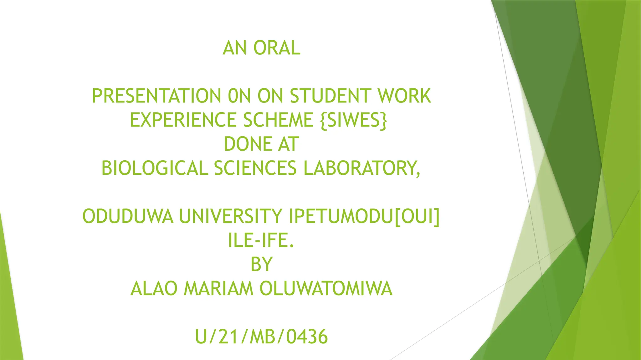 TOMIWA SLIDE PRESENTATION undertaken at OUI | PPTX