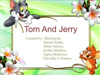 Tom & Jerry | PPTX | History | Genres