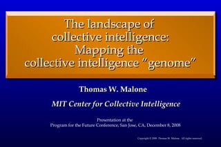 Tom Malone - Program for the Future Dec. 8 | PPT
