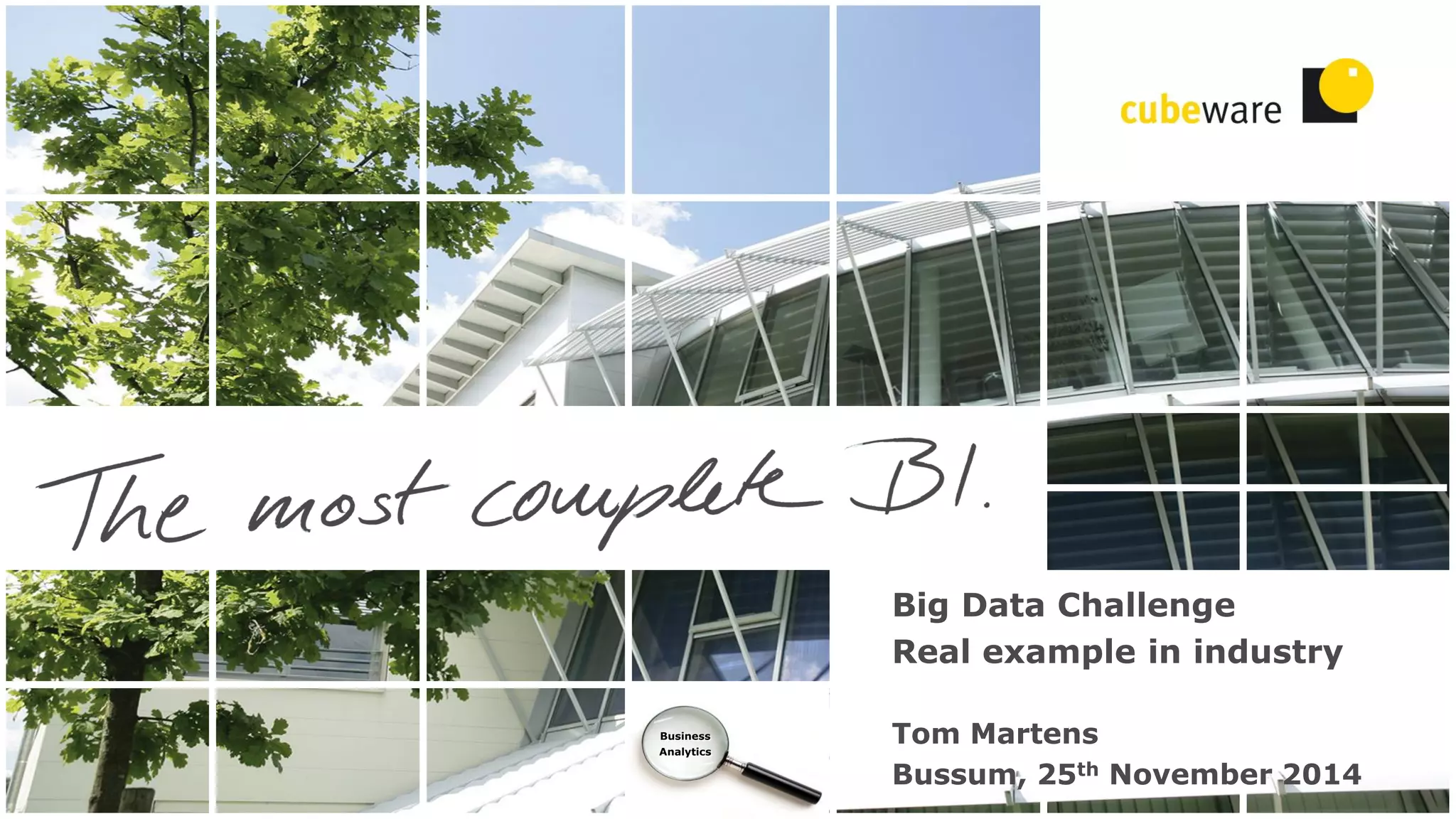 Tom Martens - Cube Ware - The big data challenge - bo | PPT