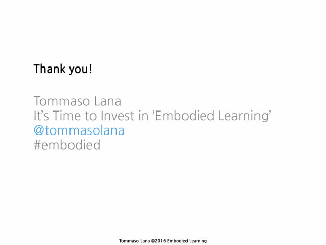 It's Time to Invest in 'Embodied Learning' | PPT