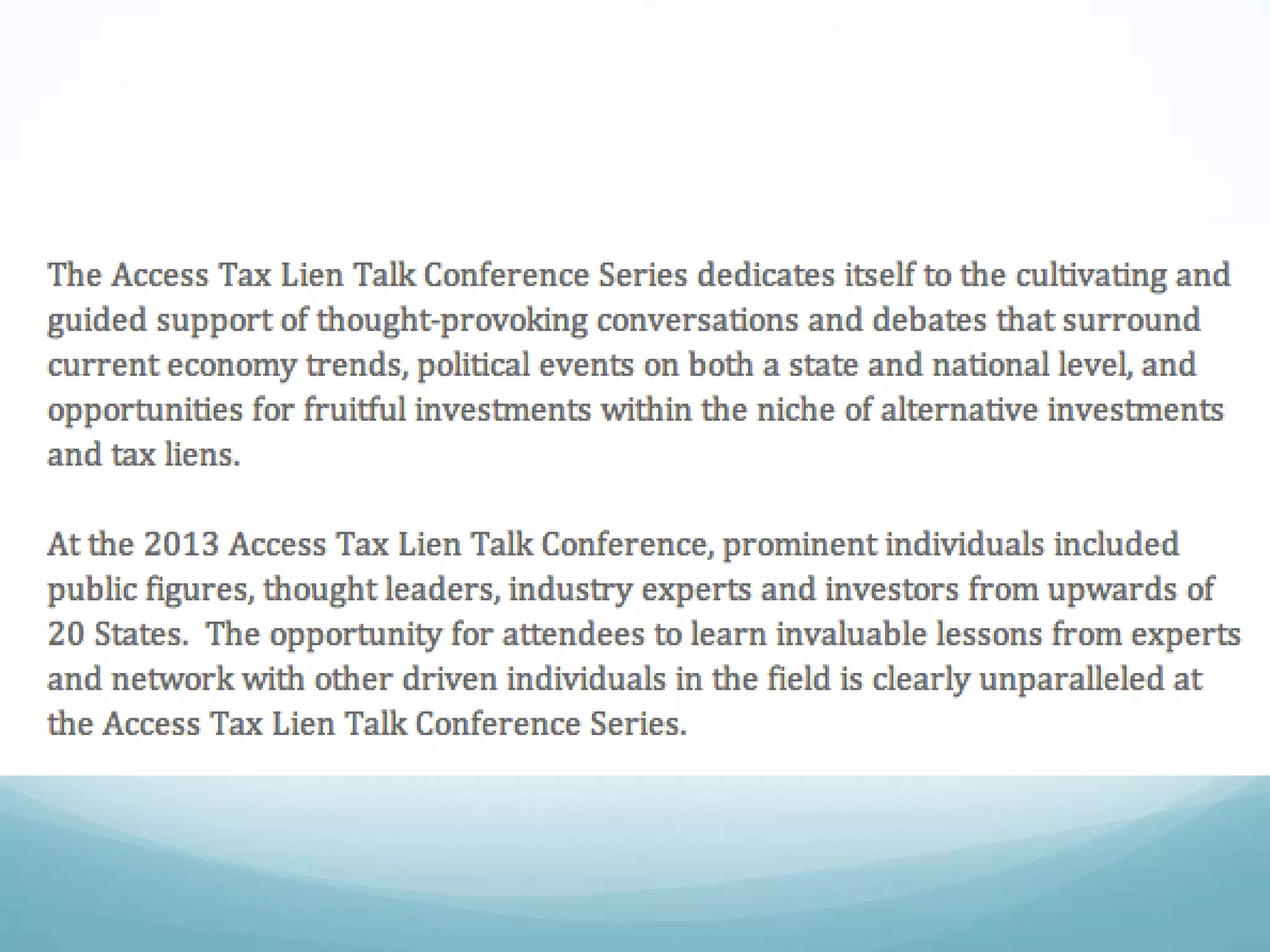 What is the Access Tax Lien Talk Conference Series? by Tom McOsker | PPTX
