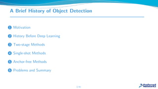 A Brief History of Object Detection / Tommi Kerola | PDF