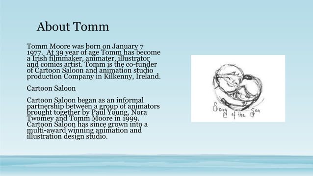 Tomm Moore | PPT