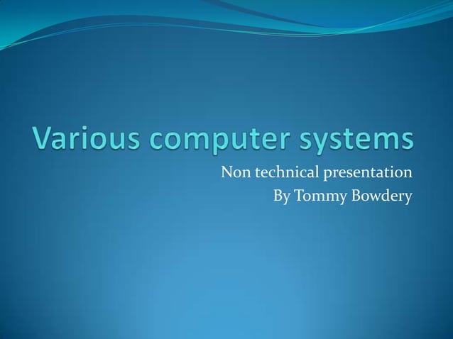 Tommy purpose of computer systems | PPT
