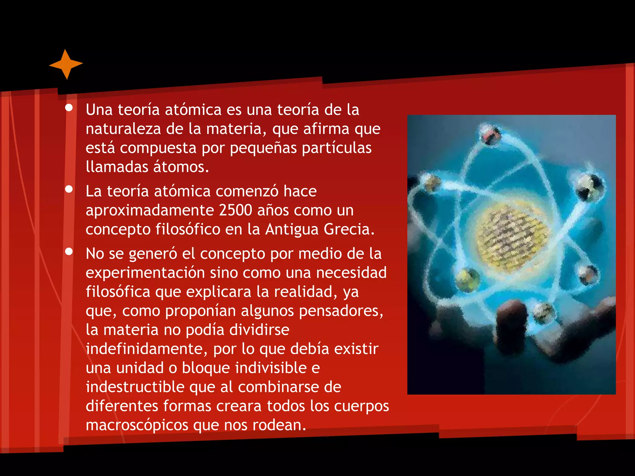 Historia del Atomismo: Los antiguos griegos | PPT