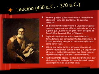 Historia del Atomismo: Los antiguos griegos | PPTX