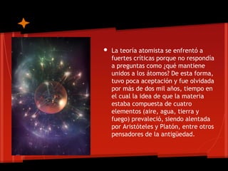 Historia del Atomismo: Los antiguos griegos | PPTX