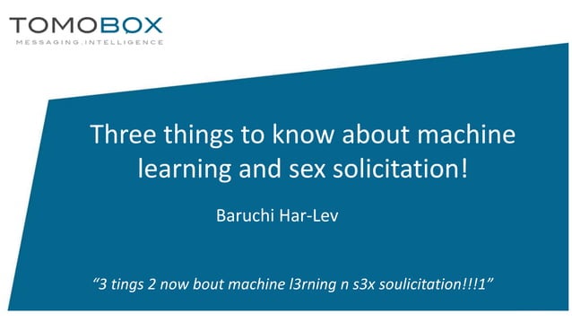 Three things to know about machine learning and sex solicitation | PPT