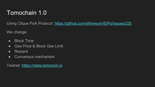 Tomochain introduction | PPT