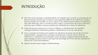 TOMOGRAFIA DE COERÊNCIA ÓPTICA.pptx