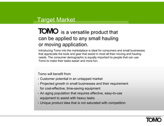 Tomo presentation- | PDF | Logistics | Business