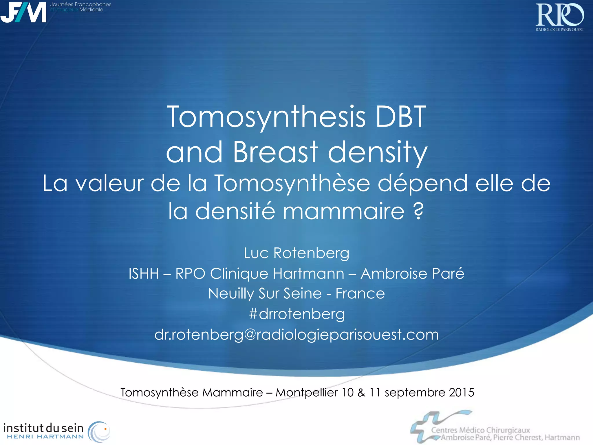 Luc Rotenberg, Tomosynthese et densité mammaire 2015 | PDF