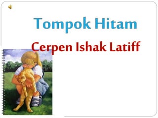 Tompok Hitam | PPTX