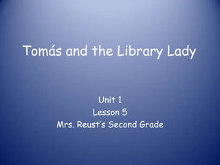 Tomás and the library lady | PPT
