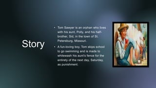 Tom Sawyer.pptx | Books and Literature