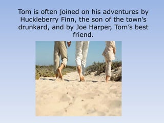 Tom Sawyer Introduction (Grades 5-8) | PPTX