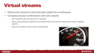 Five Real-World Strategies for Perforce Streams | PPTX