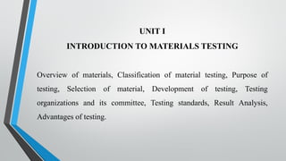 OML751 Testing of Materials_UNIT I _Anna University | PDF