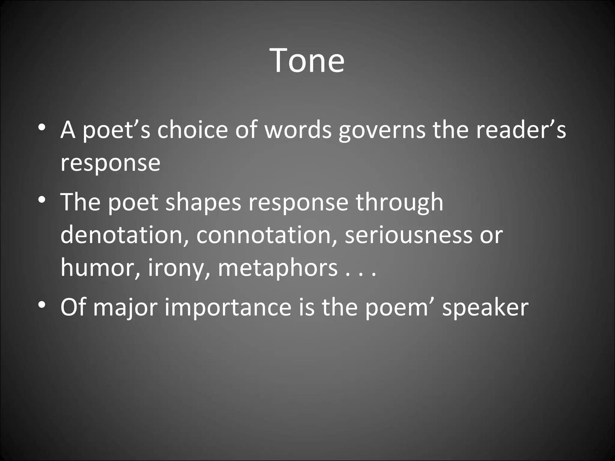 Tone:The Creation of Attitude in Poetry | PPT