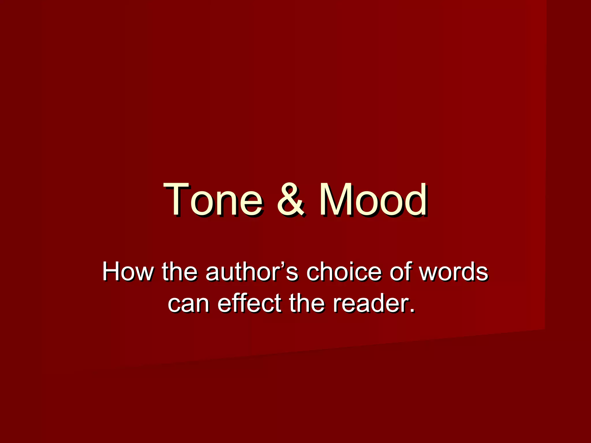 Tone and mood | PPT