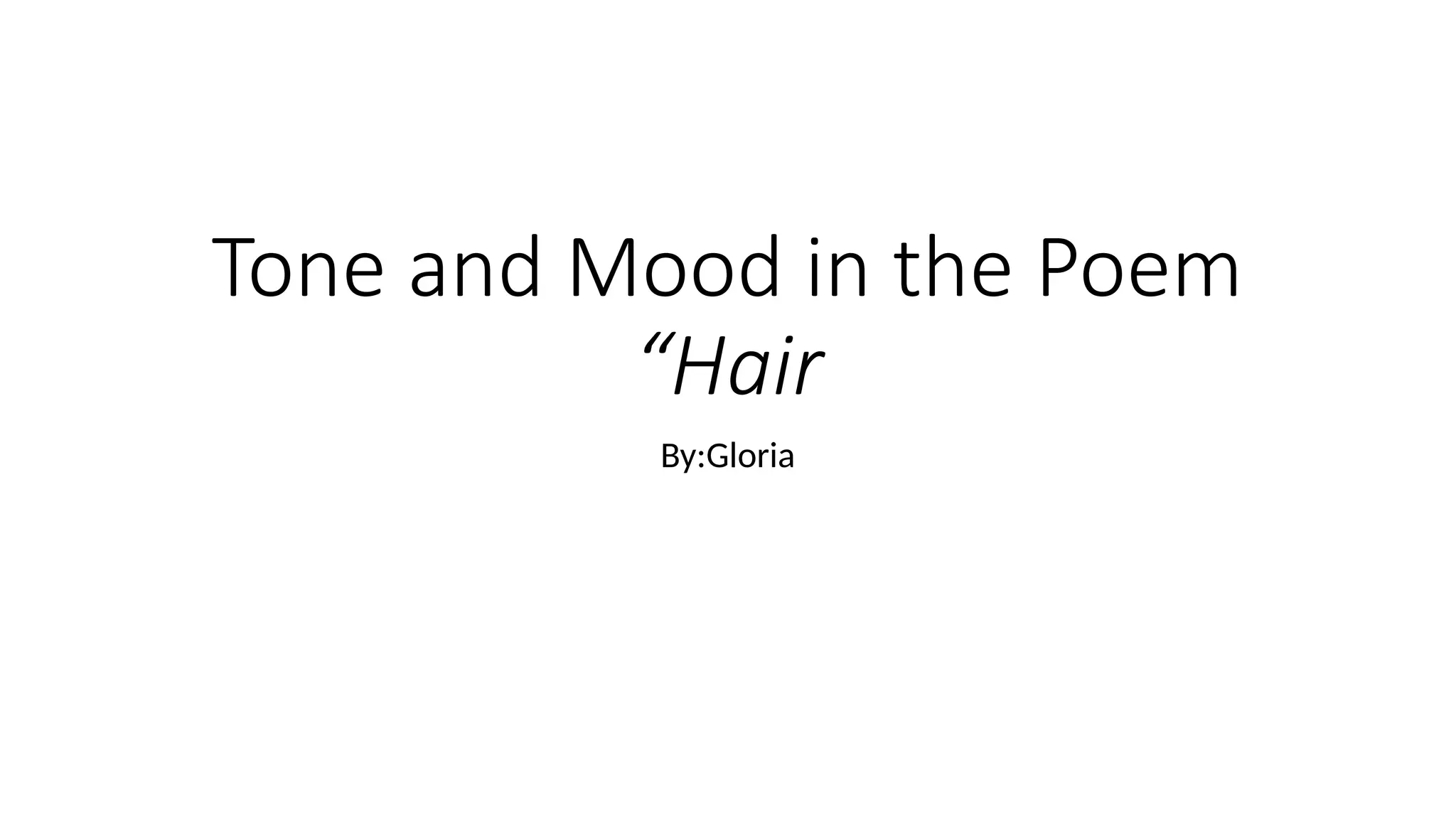 Tone and Mood in the Poem poem poem poem poem poem .pptx