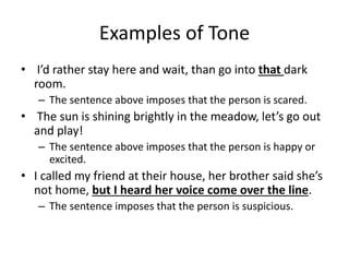 Examples Of Tone