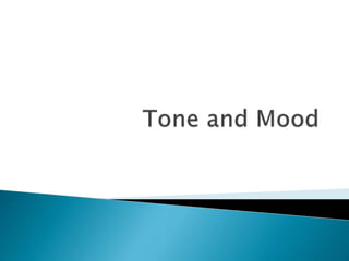 Tone and Mood PPT.pptx