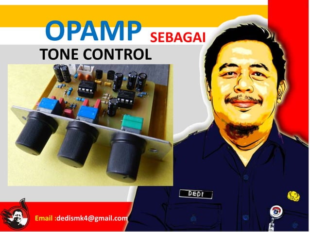 APLIKASI OPAMP sebagai PENGATUR NADA | PPT