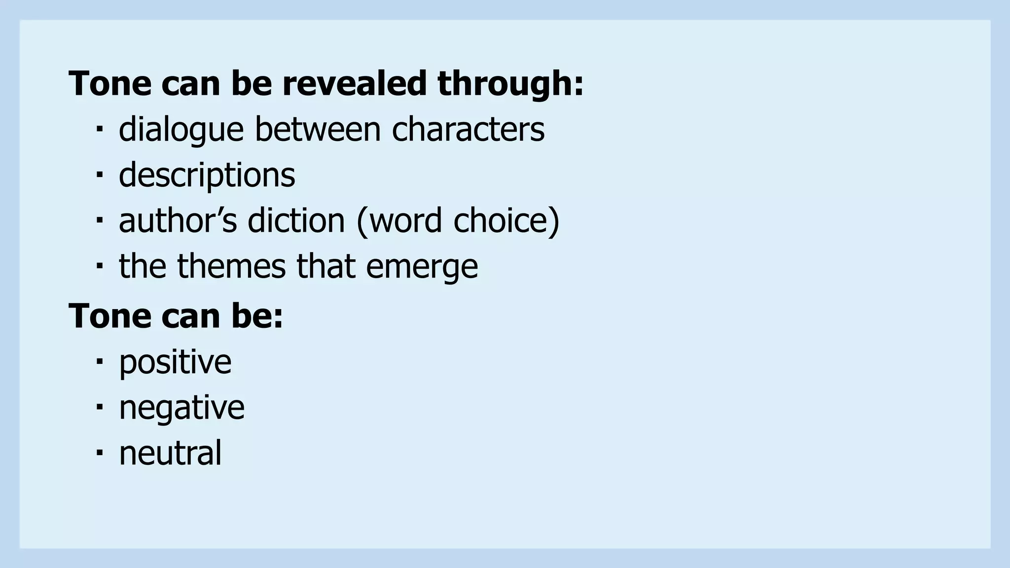 Tone, mood, author's purpose.pptx
