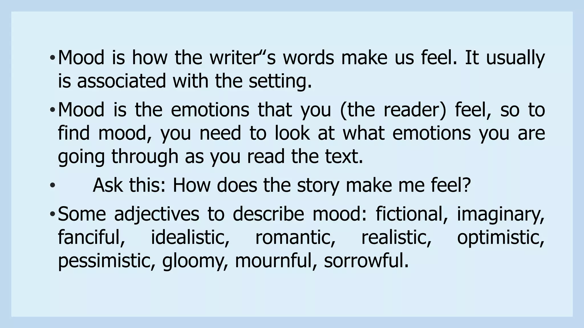 Tone, mood, author's purpose.pptx