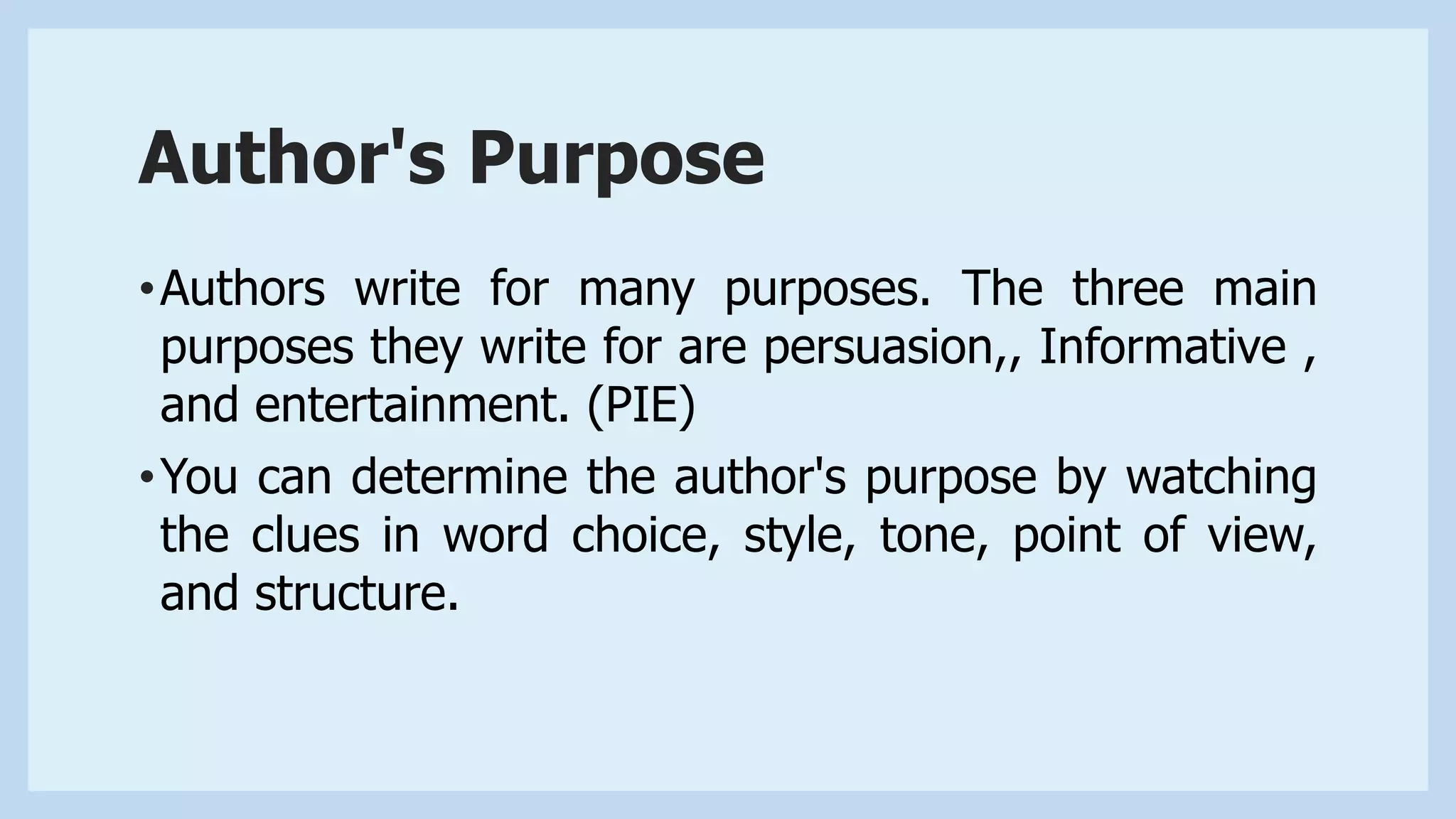 Tone, mood, author's purpose.pptx
