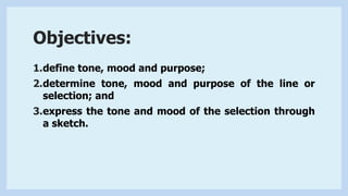 Tone, mood, author's purpose.pptx