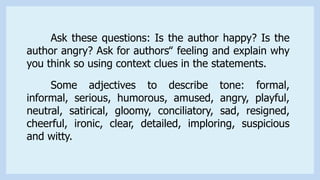 Tone, mood, author's purpose.pptx