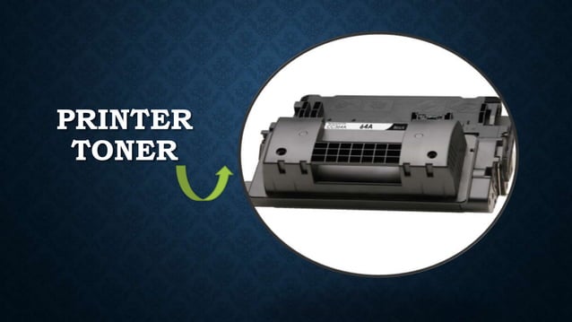 Toner Cartridge Printer | PPTX | Computer Peripherals | Computing