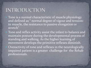 Tone reducing orthosis | PPTX