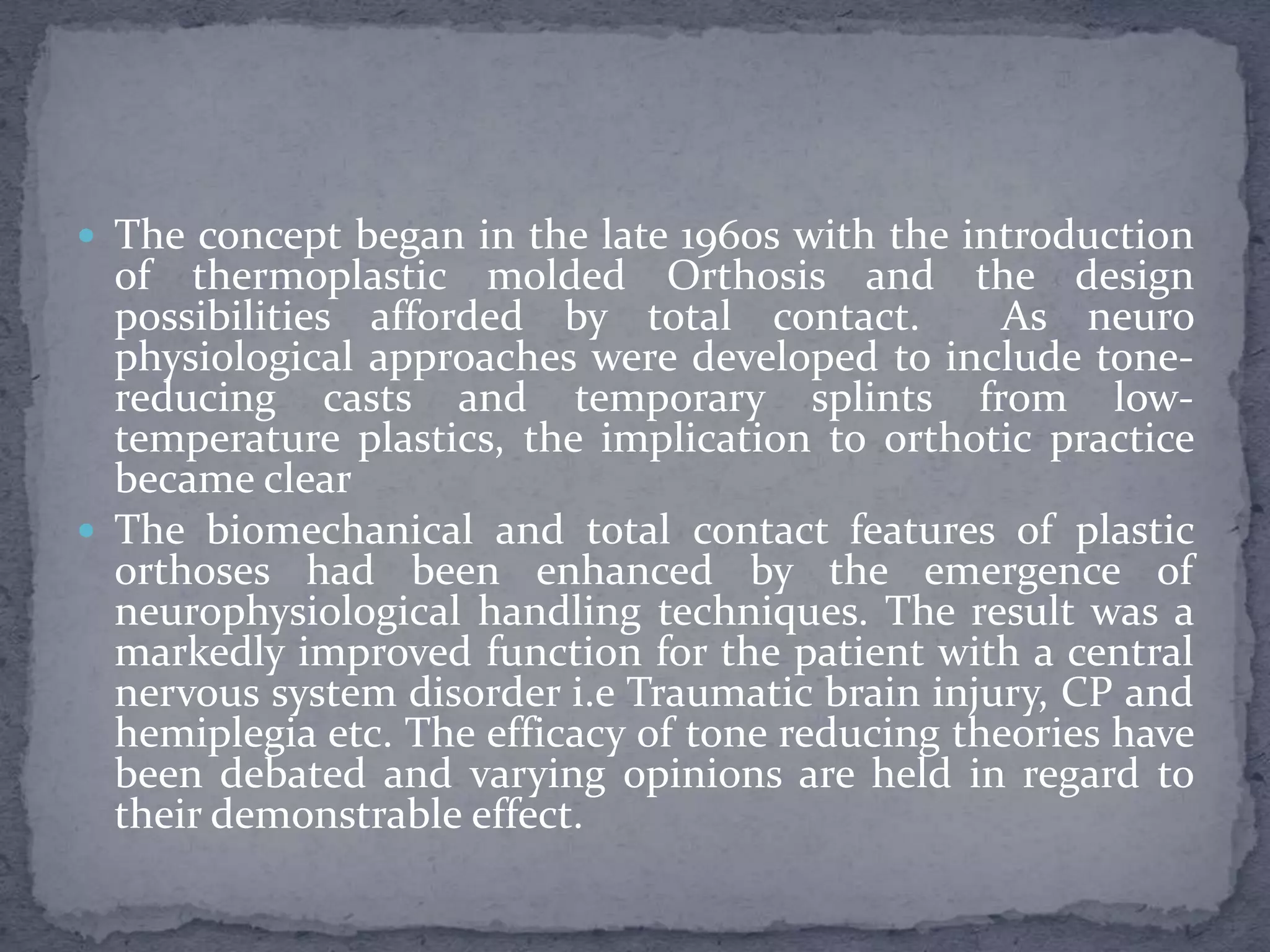 Tone Reducing orthosis.pptx