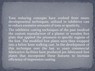 Tone Reducing orthosis.pptx