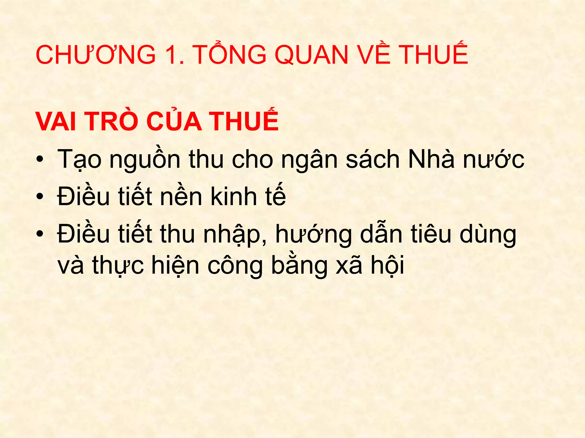 Tong quan thue & thue xk, nk | PPTX