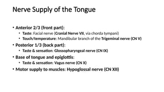 Tongue- Introduction, Functions, Uses ,Summary | PPTX