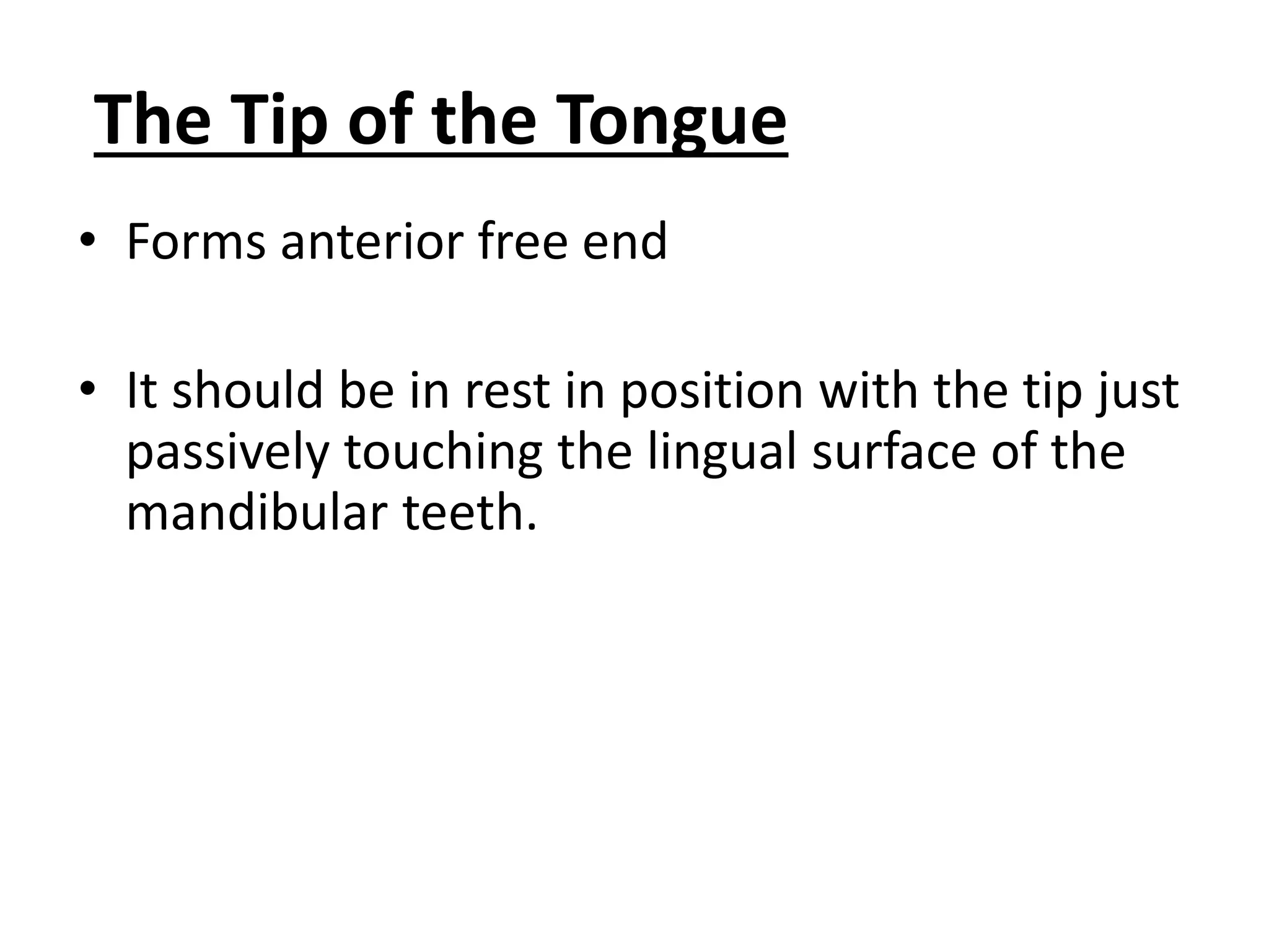 Tongue development,anatomy,prosthetic consideration | PPTX